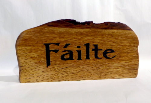 Fáilte Sign (Welcome in Gaelic) - Freestanding – The Lighthouse, Appin ...